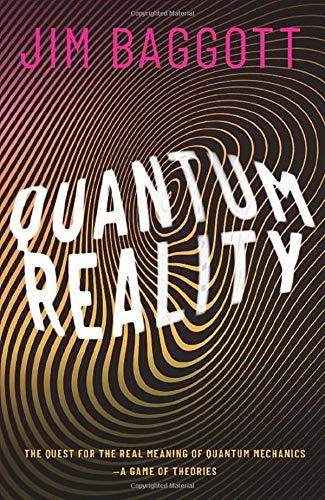 Quantum Reality – SelfAwarePatterns